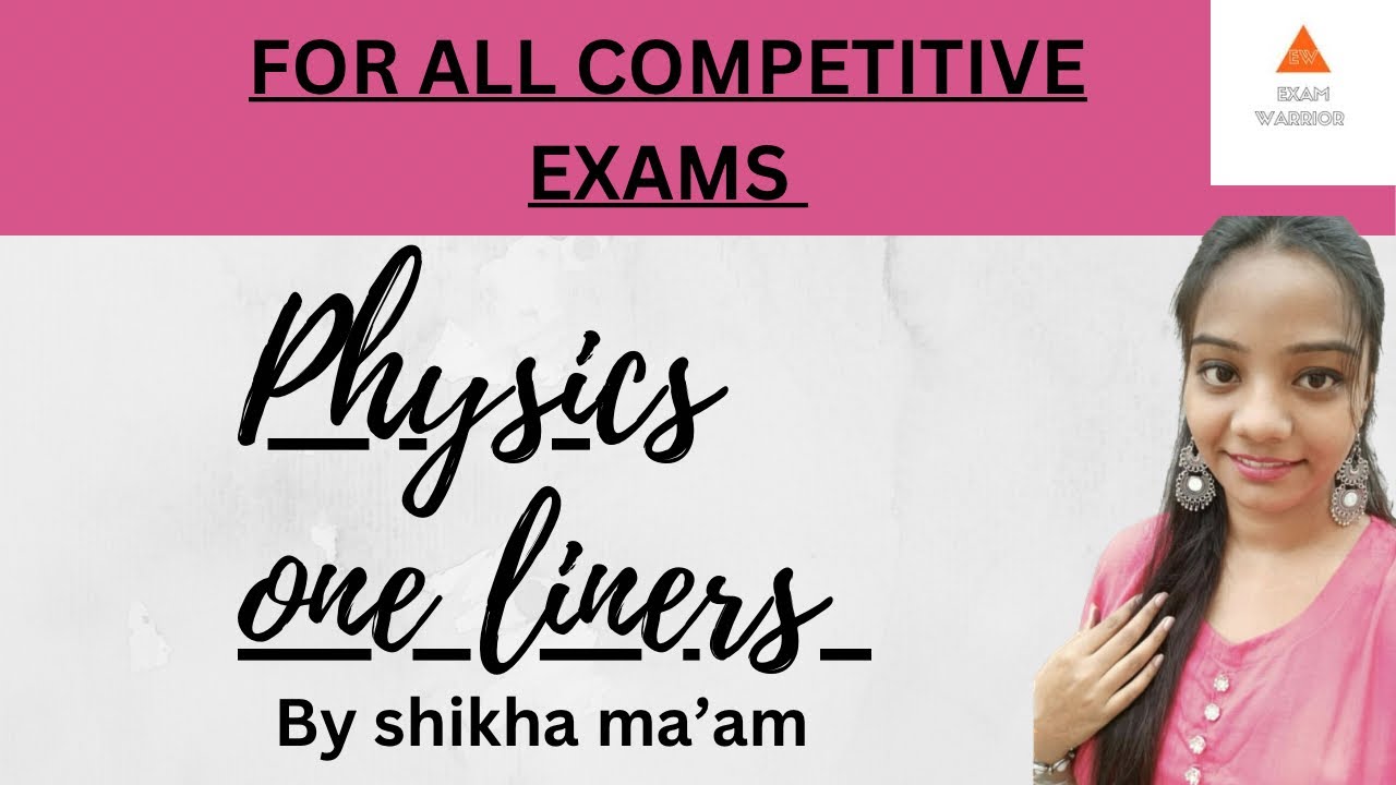 physics one liners/ imp physics point/physics details/all about physics @Warriorexam21 - YouTube