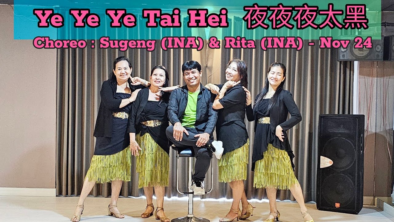 #夜夜夜太黑. Ye Ye Ye Tai Hei/Line Dance/ Sugeng & Rita / TDM Ladies - YouTube