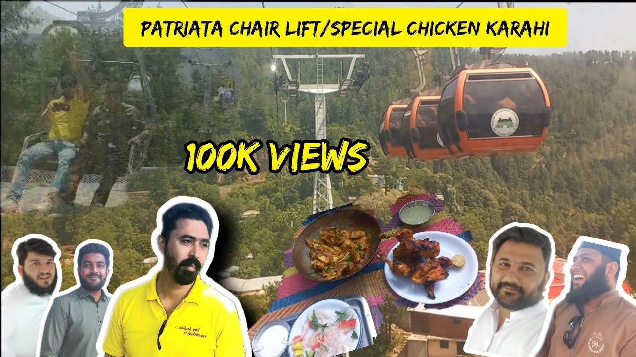 murree patriata chairlift and cable car|one day trip| special chicken ...