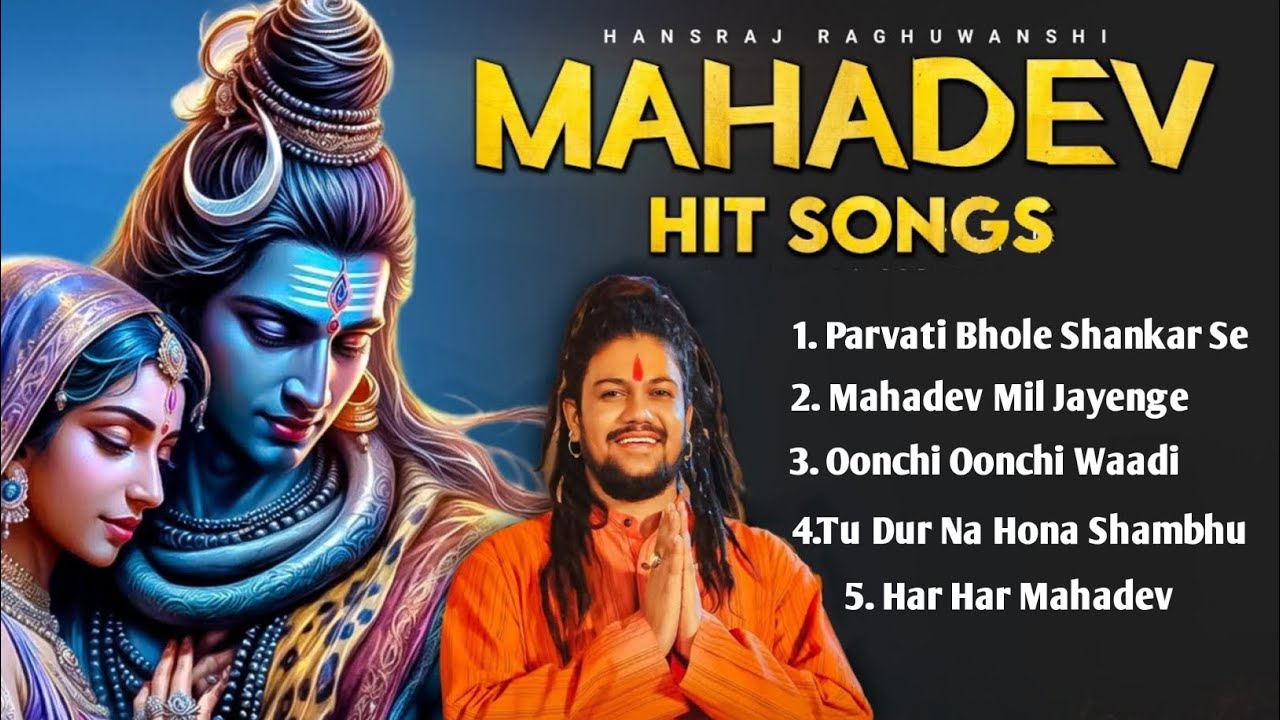 Hansraj Raghuwanshi Mahadev Hit Songs | Mahadev Hit Songs - YouTube