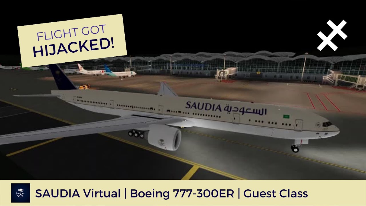 ROBLOX | Saudia Virtual | Boeing 777-300ER | Guest Class | Test Flight ...