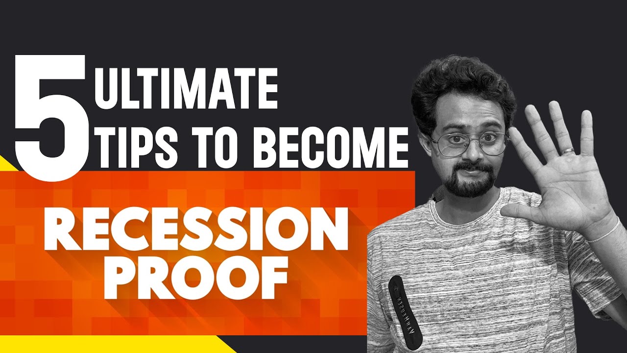 5 Ultimate Tips to Become Recession Proof by FLM Manasa || Recession ...