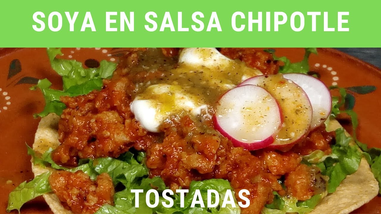 Tostadas de soya en salsa chipotle.- RecetasdeLuzMa - YouTube