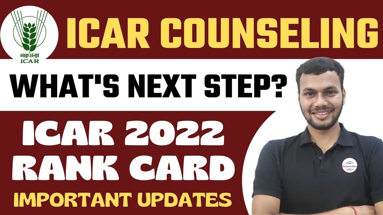 ICAR RANK CARD 2022😎| WHAT'S NEXT STEP? |ICAR 2022 COUNSELLING DATE ...