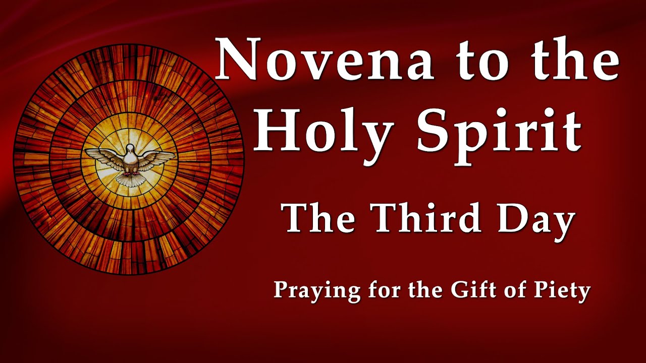 Day 3 Novena To The Holy Spirit Pentecost Novena Praying For The day-3-novena-to-the-holy-spirit-pentecost-novena-praying-for-the