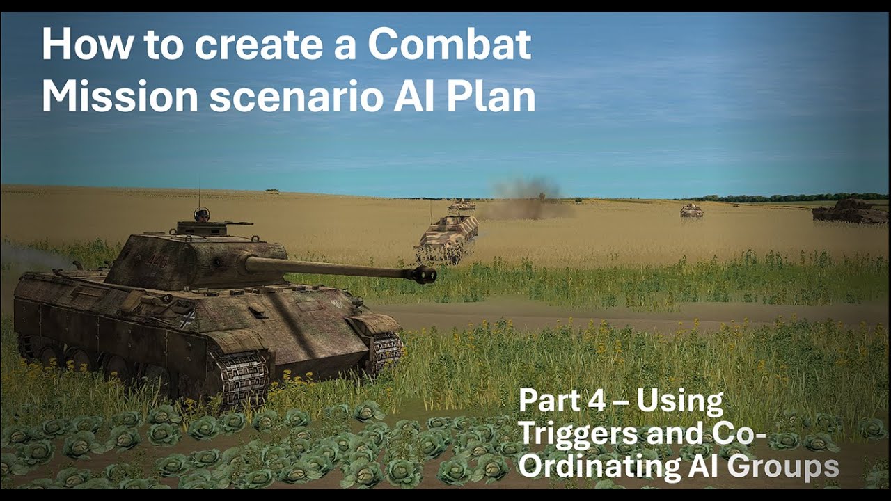 How to create a Combat Mission scenario AI Plan: Part 4 – Using ...