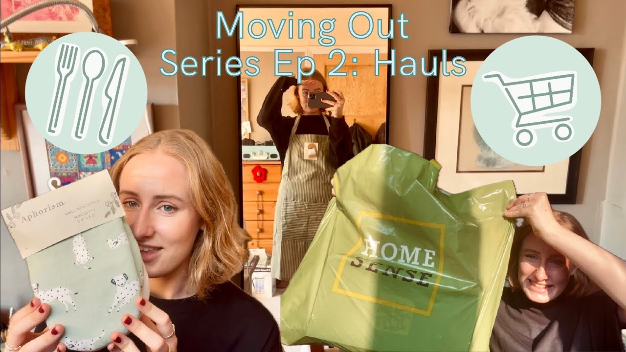 Moving Out Series Ep 2: Hauls - YouTube