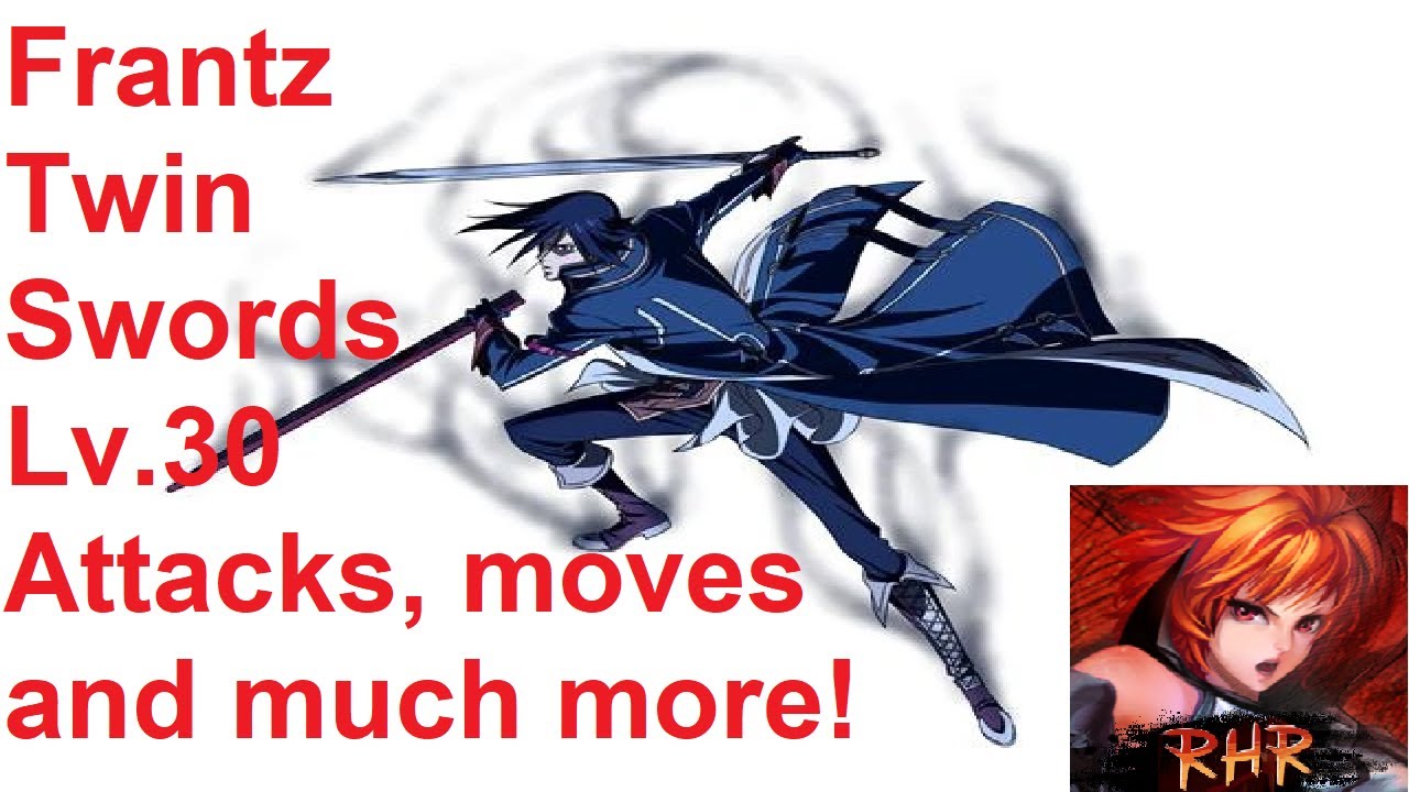 Rusty Hearts: Revolution Reborn - Cap 30 - Frantz Twin Swords Focus ...