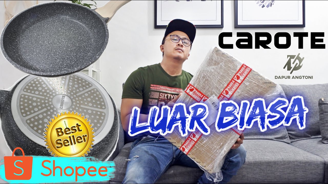 Wajan Carote || Review Jujur Fry Pan Carote - YouTube