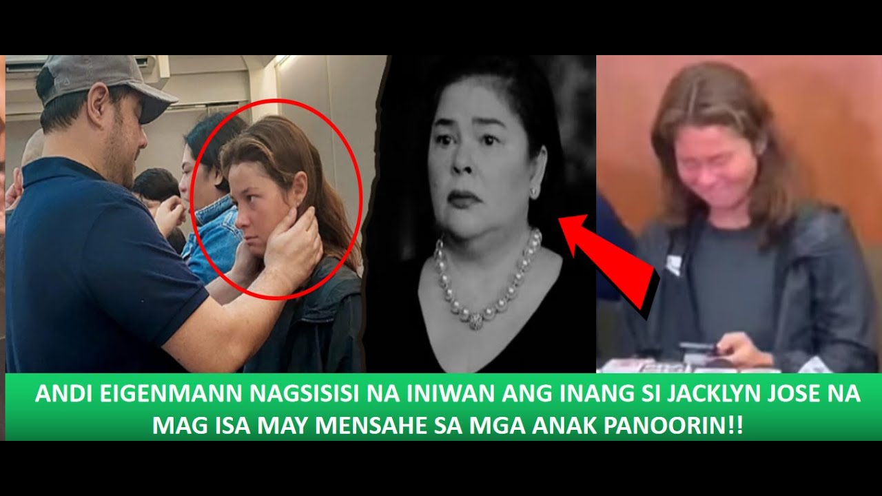 ANDI EIGENMANN NAGSISISI NA INIWANG MAG ISA ANG INSAG SI JACKLYN JOSE ...
