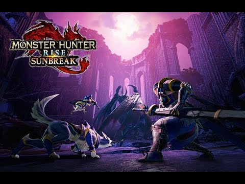 Monster Hunter Rise: SunBreak - YouTube
