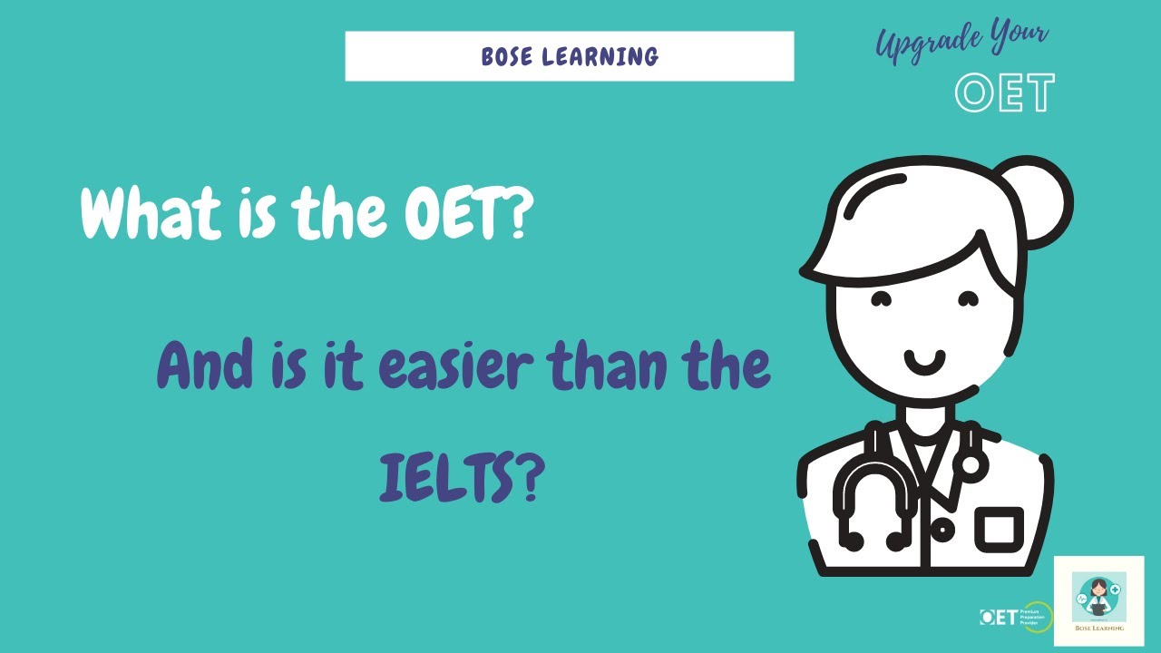 What Is The OET And Is It Easier Than IELTS YouTube what-is-the-oet-and-is-it-easier-than-ielts-youtube