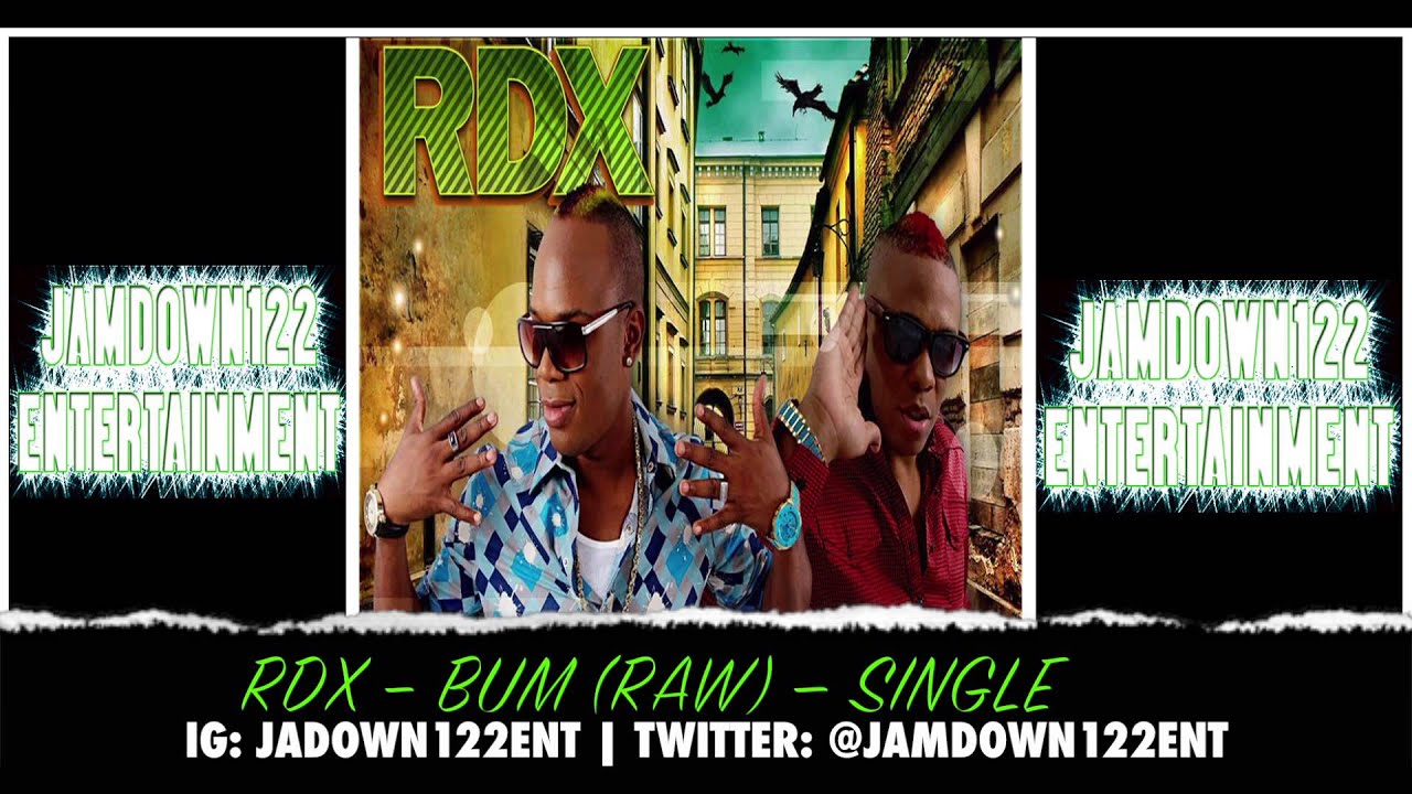 RDX - Bum (Raw) - Audio [Apt 19 Music] - 2014 - YouTube