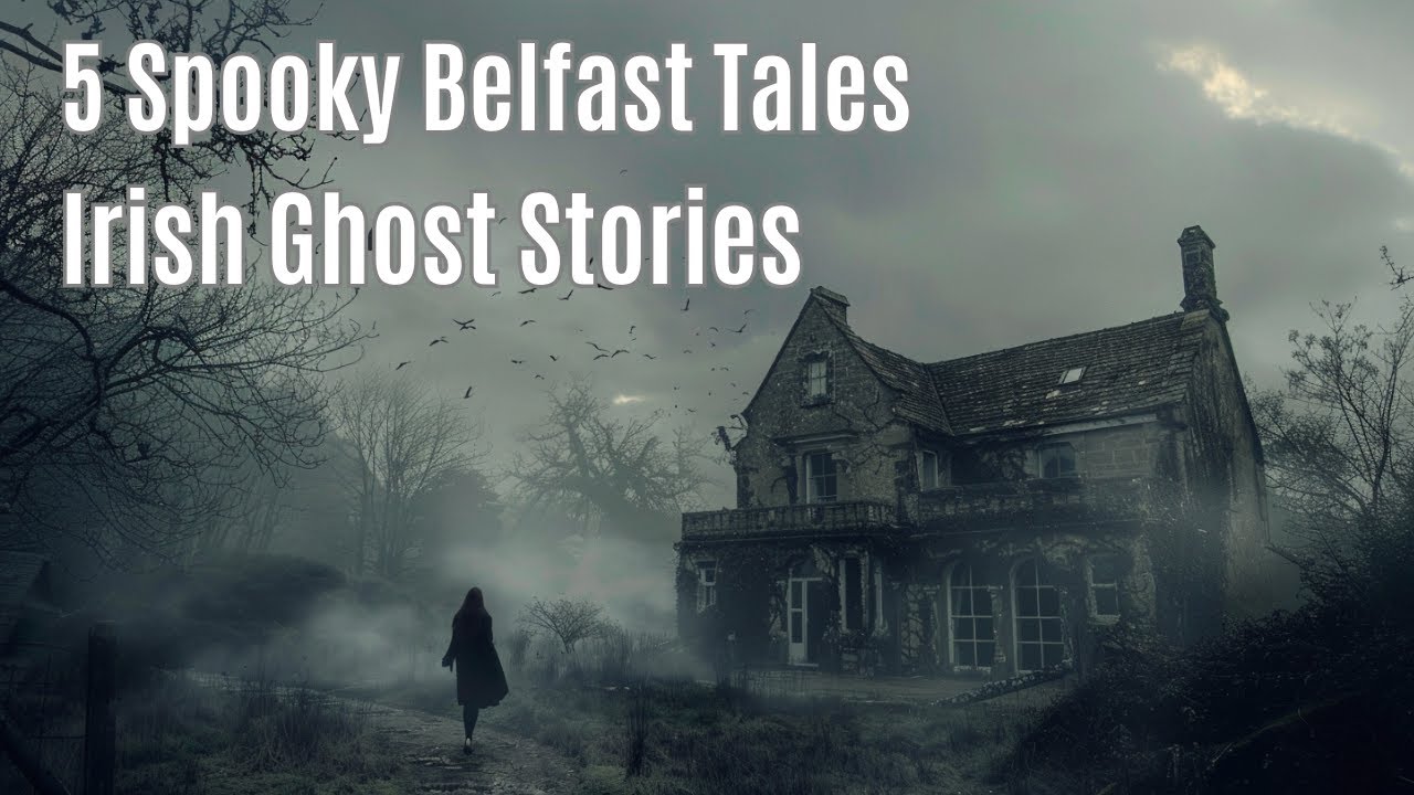 Belfast's Spookiest Stories - Tales From The Cathedral Quarter. Irish ...