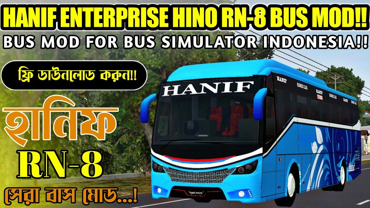 NEW SKS RN-8 HANIF BUS MOD FOR BUS SIMULATOR INDONESIA | HANIF BUS MOD ...