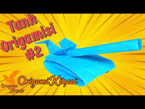 Kağıttan En İyi Origami Tank Yapımı #2 Kağıttan Tank Nasıl Yapılır? (Origami Köşesi)