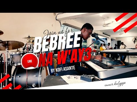 Most Powerful Live Performance - " BEBREE NA W'AY3" By Kofi Asante ...