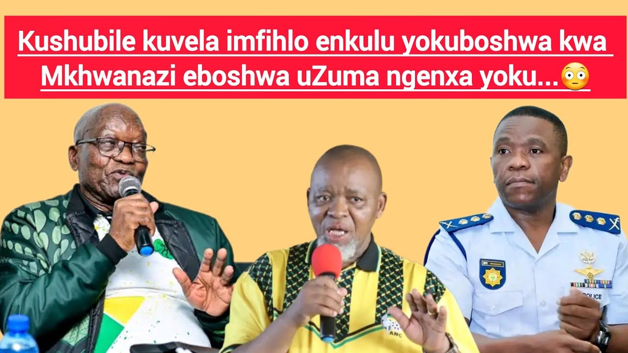 Kushubile kuvela imfihlo enkulu yokuboshwa kwa Mkhwanazi eboshwa uZuma ...
