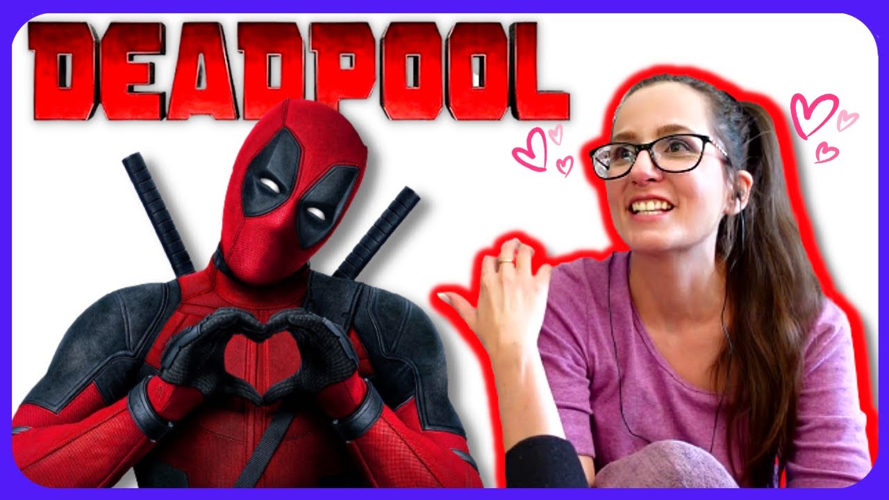 ♡Maximum effort for DEADPOOL!! ️♡ MOVIE REACTION! Canadian FIRST TIME WATCHING! - YouTube