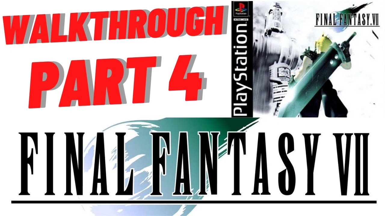 Final Fantasy VII Classic Playthrough Episode #4 - YouTube