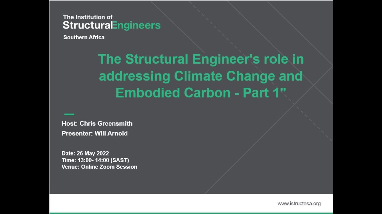 The Structural Engineer's role in addressing Climate Change and Embodied Carbon - Part 1-Will ...