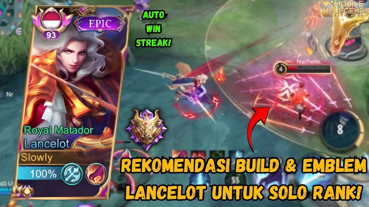 REKOMENDASI BUILD DAN EMBLEM LANCELOT UNTUK SOLO PLAYER! Mobile Legends ...