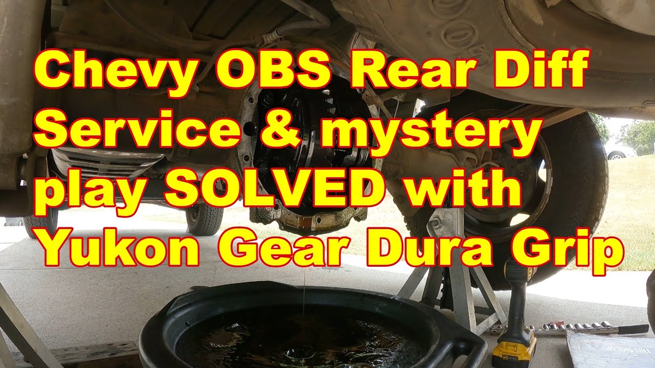 Chevy/GMC OBS 1988-1998 Rear Diff Service with Lubelocker Gasket & Yukon Dura Grip - YouTube