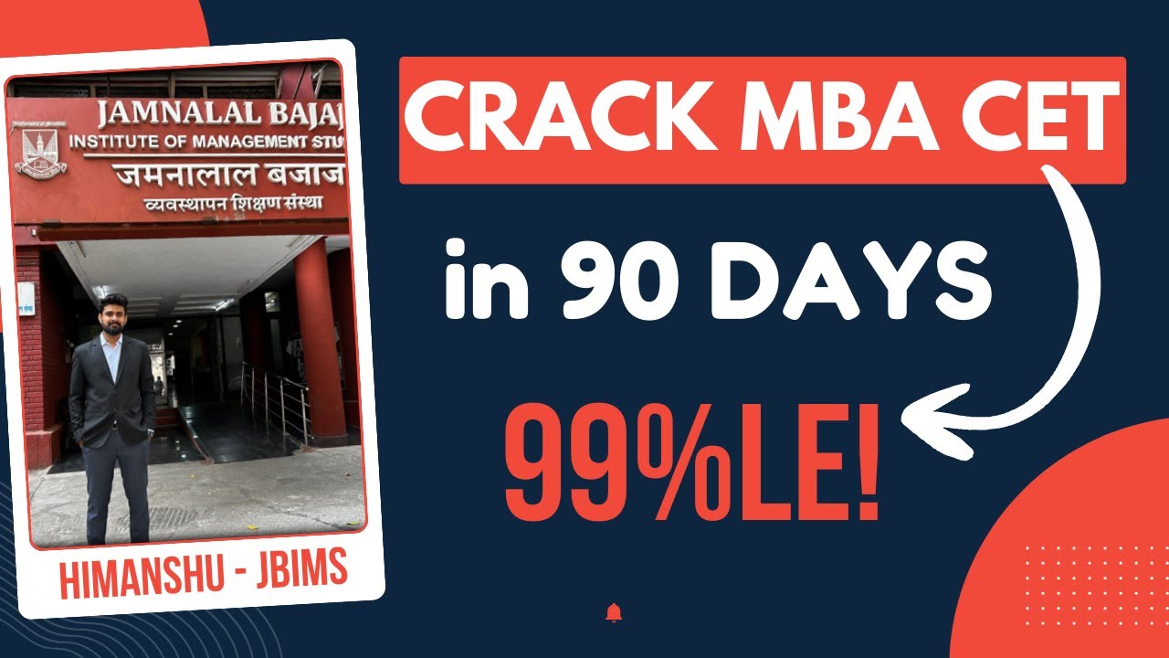 How to Score 99%le in 90 Days? | 12 Weeks detailed Study Plan | MBA CET ...