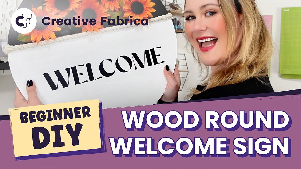 Beginner DIY Wood Round Welcome Sign 👋 | A Step-by-Step Crafting Guide ...
