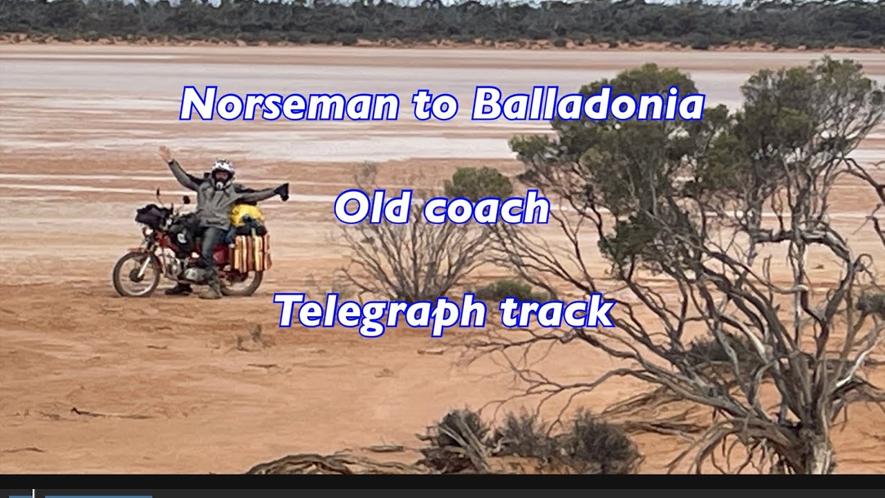 Episode 3 the telegraph track, Norseman to Balladonia - YouTube