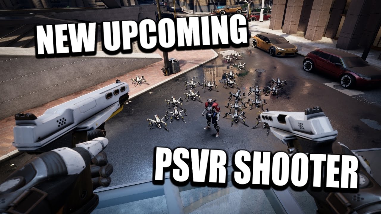 PSVR - New Upcoming FPS Shooter! (4 Minutes Gameplay) - YouTube