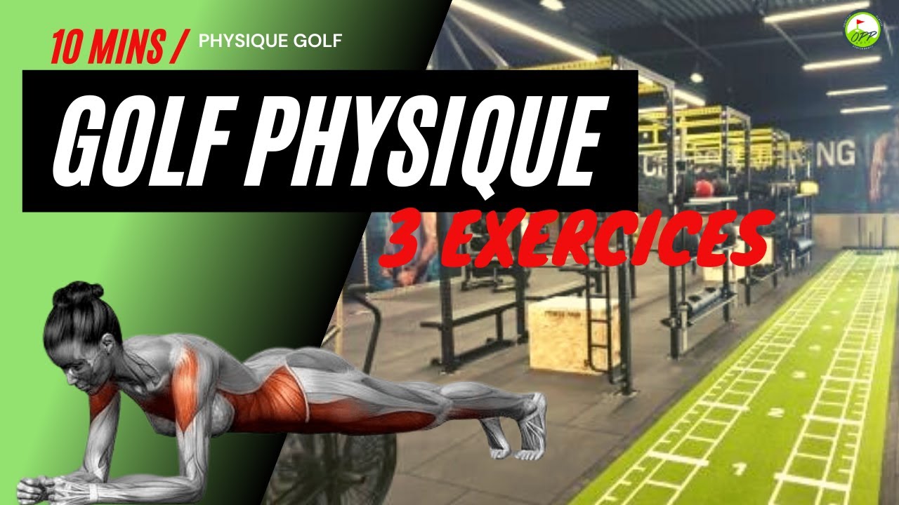 PHYSIQUE GOLF - COURS DE GOLF GRATUIT - YouTube