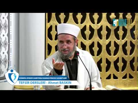 #Tefsir Dersileri - Ahmet BASKIN