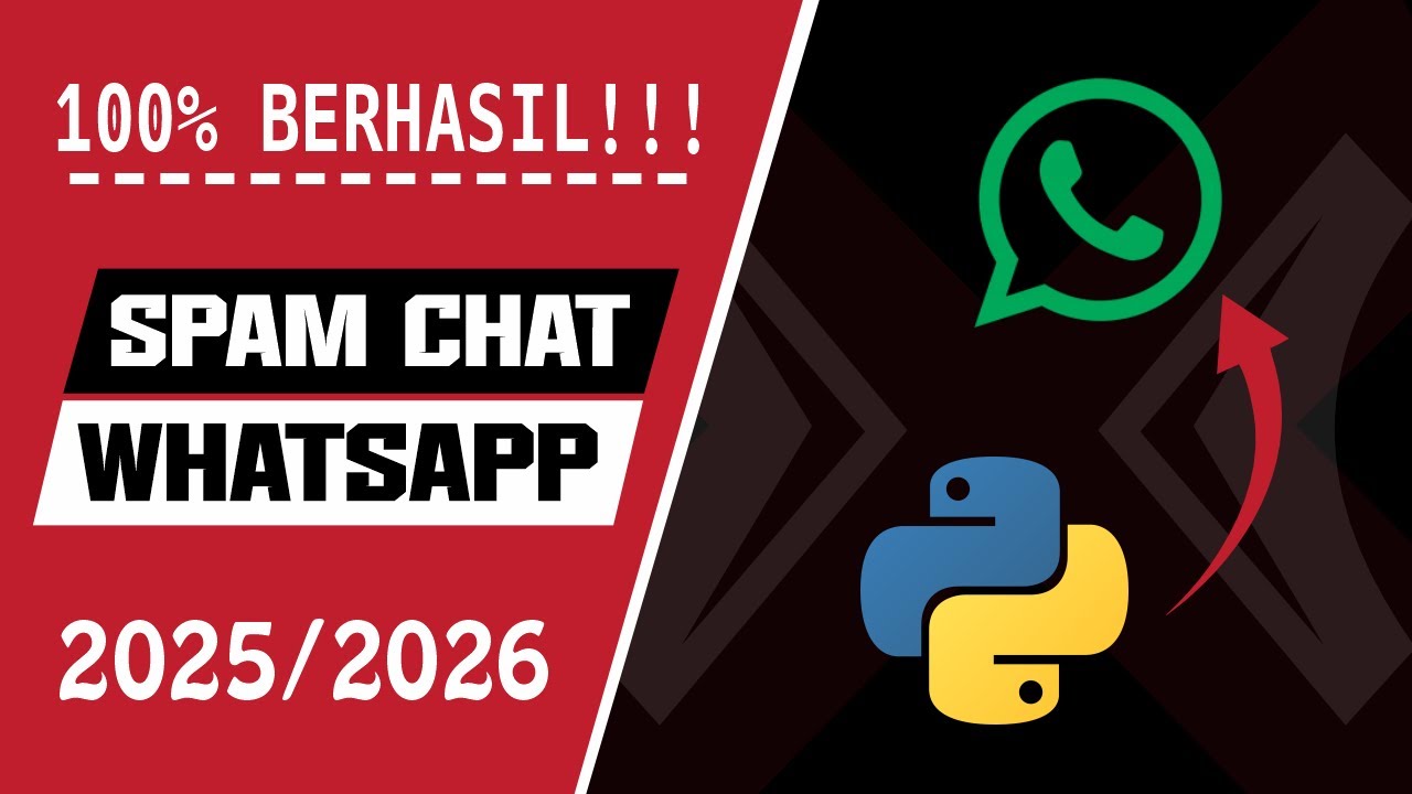 100% BERHASIL!!! SPAM CHAT WA (WhatsApp) MENGGUNAKAN PYTHON 2025/2026 ...