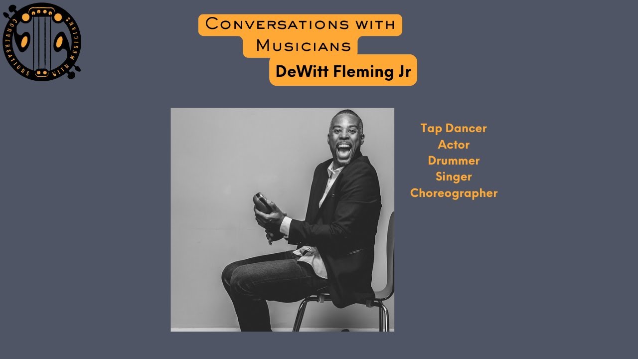 DeWitt Fleming Jr Conversations with Musicians # ...