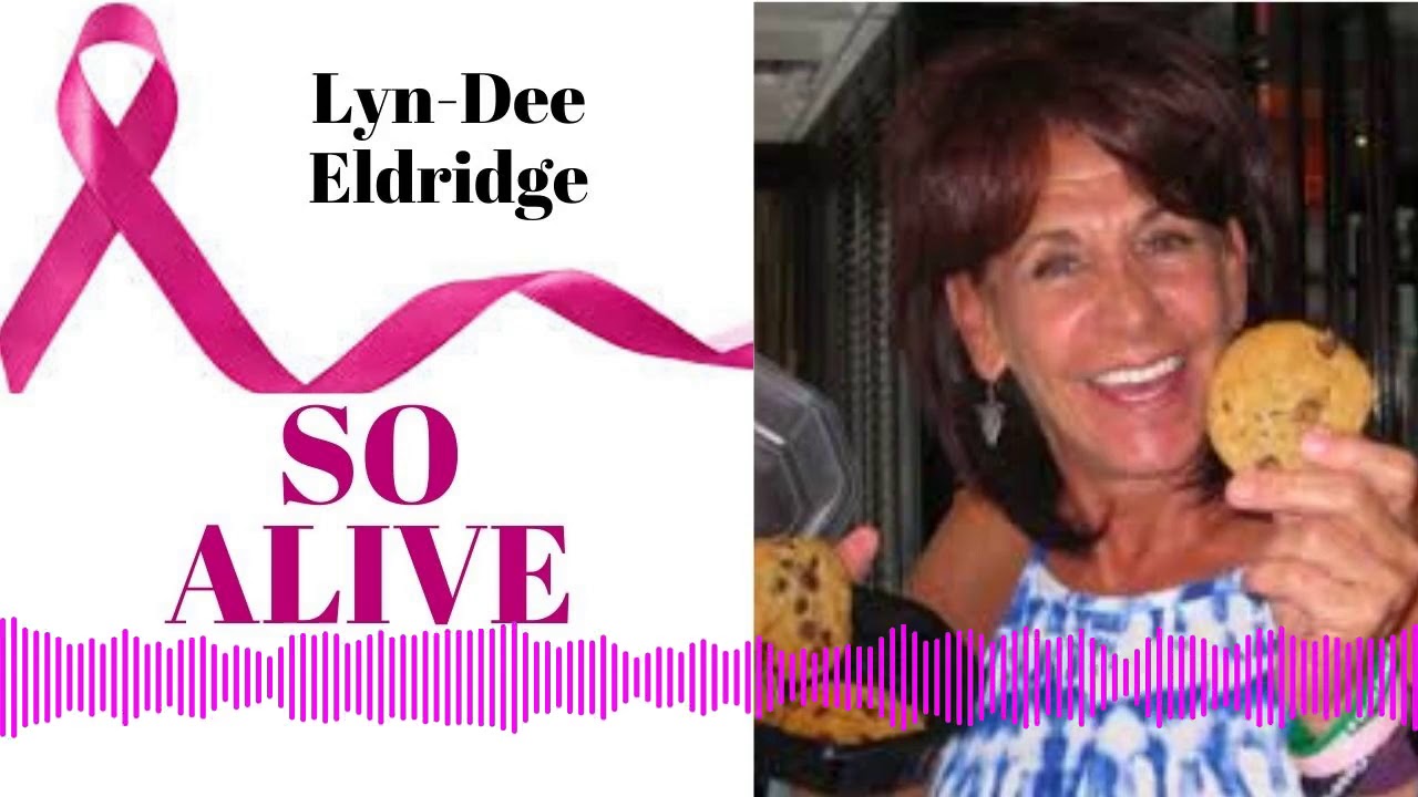 Lyn-Dee Eldridge Shares Her Story as a Breast Cancer Survivor - YouTube