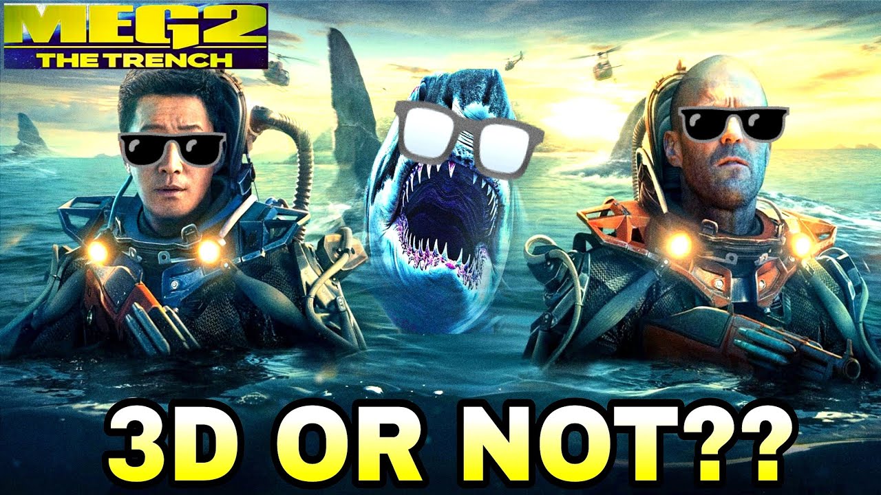 MEG 2 COMING IN 3D OR NOT?? | MEG THE TRENCH 2 3D ME AYEGI? #themeg2 ...