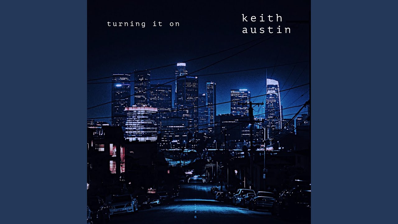 Keith Austin - Turning It On EP Premier
