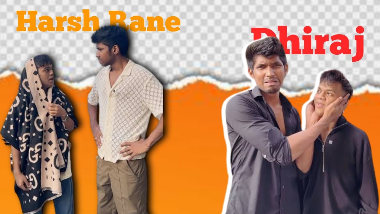 harsh rane and Dhiraj funny reels @harshranevlogs @dhirajsanap - YouTube