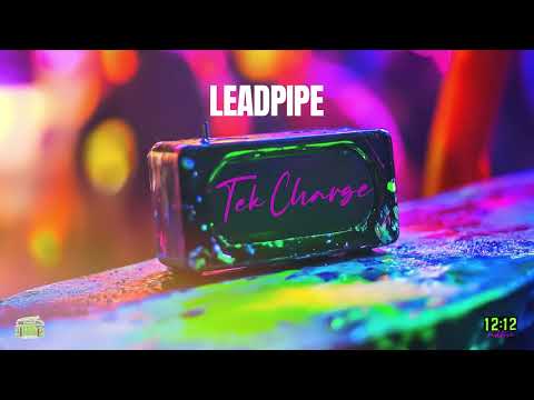 Leadpipe - Tek Charge (12:12 Riddim) | Soca 2026