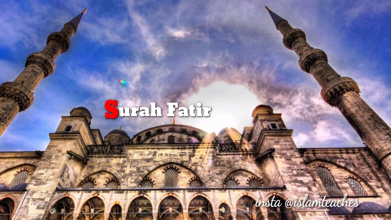 035 Surah Fatir by Mishary Bin Rashid Alafasy