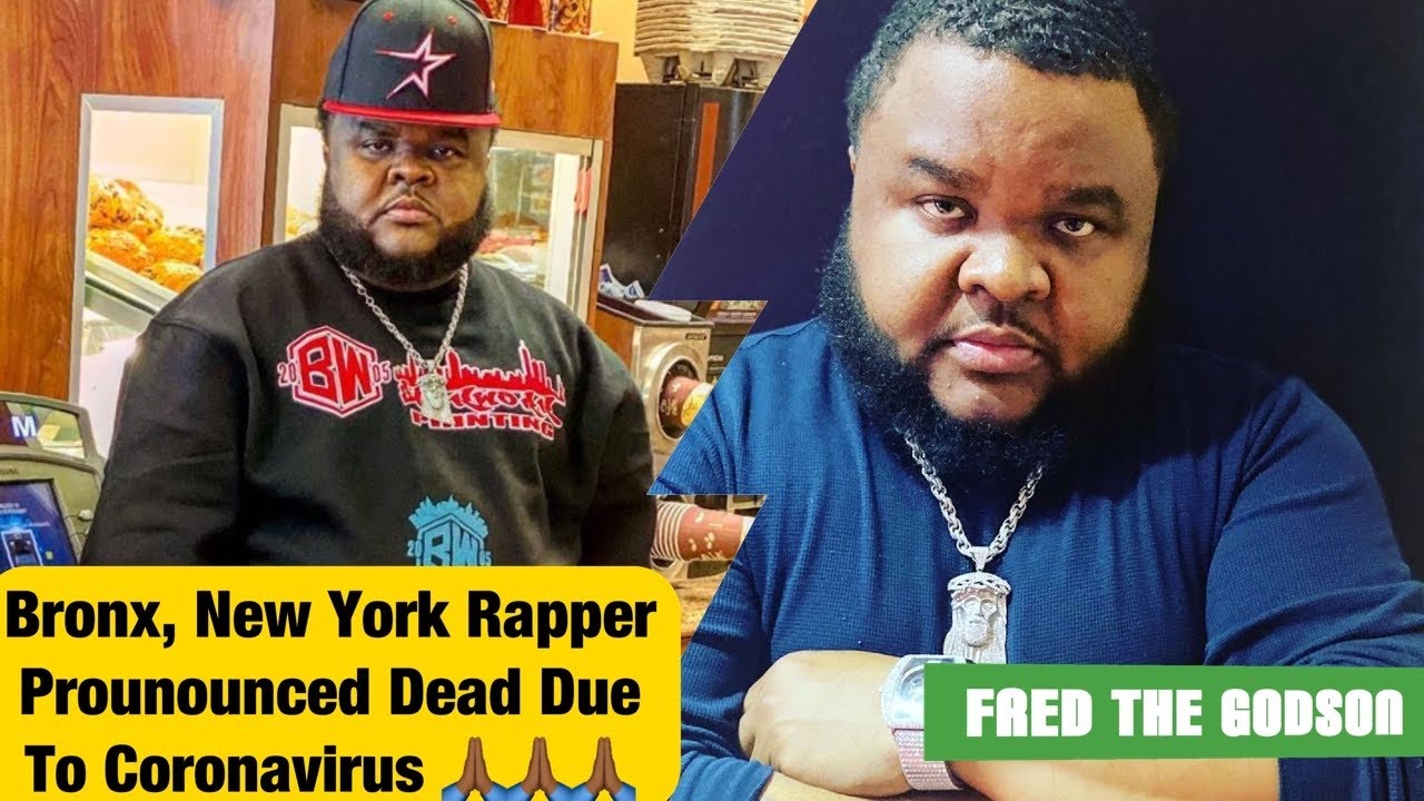 New York Rapper Fred The Godson Dead After Battle With Coronavirus ...