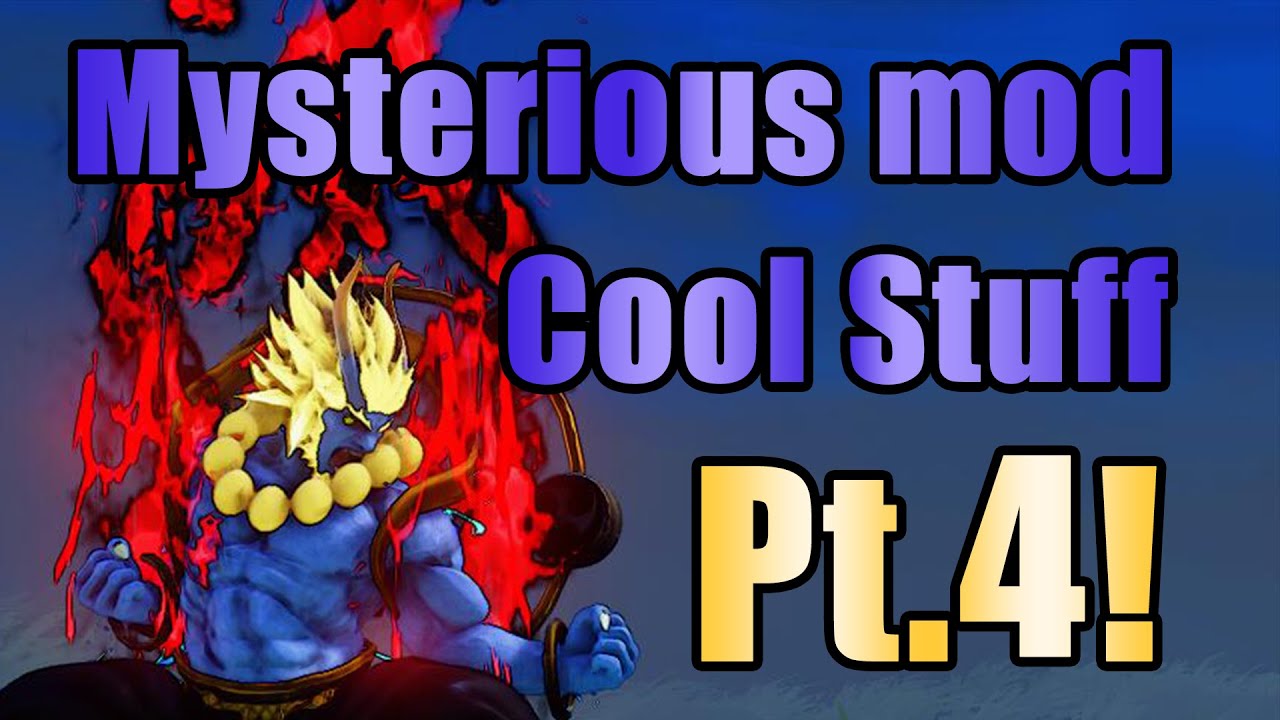 SFV CE Mysterious Mod Some Cool Stuff Pt.4 - YouTube