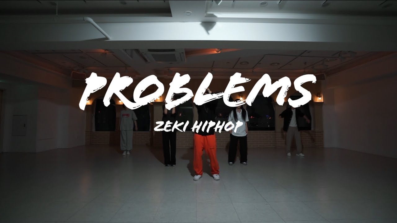 [ 건대댄스학원 ] HIPHOP(힙합) ZEKI class II AZ - Problems - YouTube