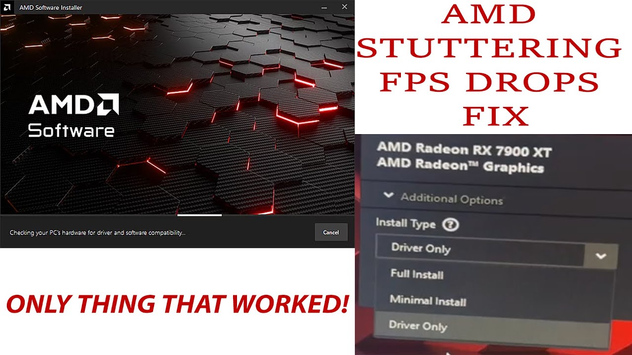 AMD "DRIVER ONLY" INSTALL FIX! AMD FPS DROP STUTTERING FIX! 7900XT OR OTHER GPU'S! - YouTube