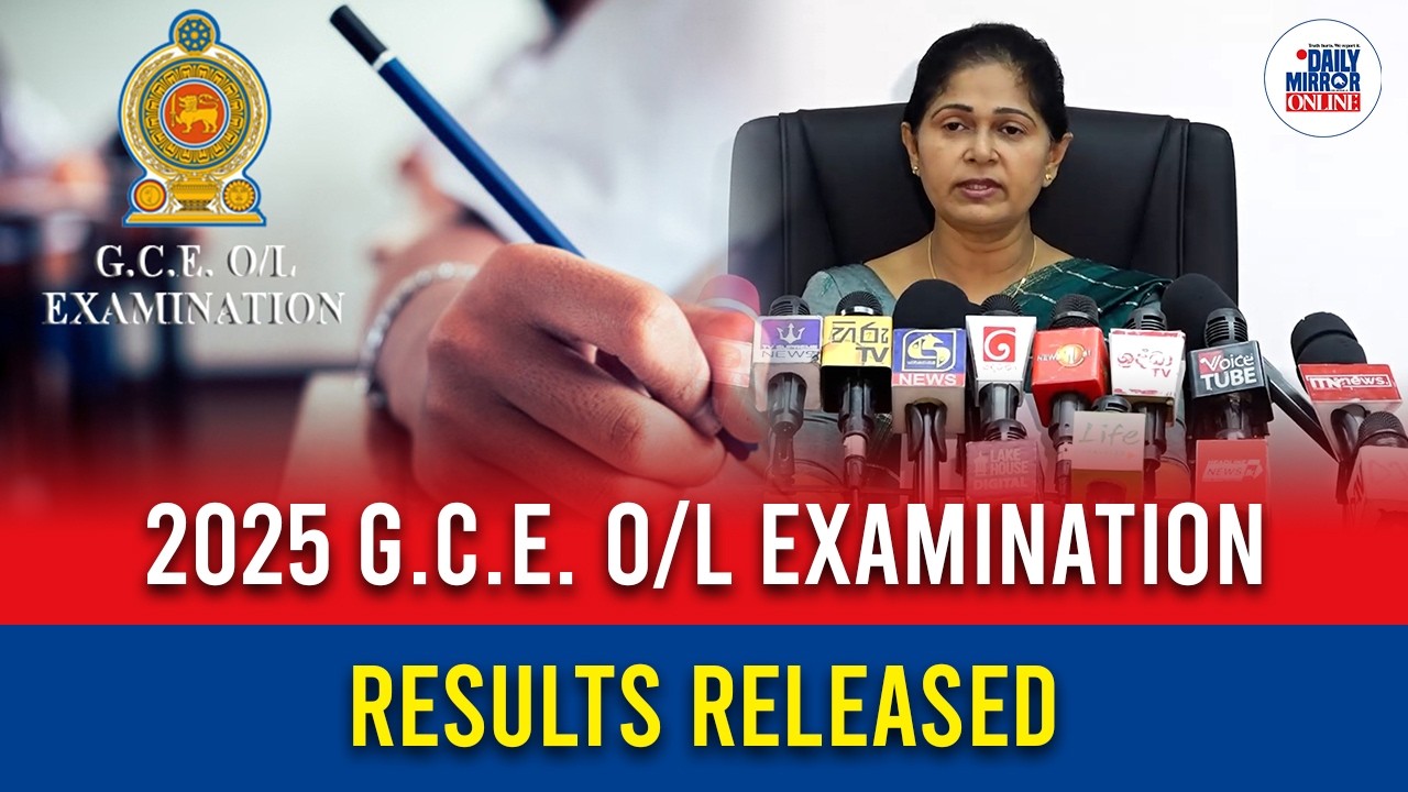 2025 G.C.E. O/L Examination Results Released - YouTube