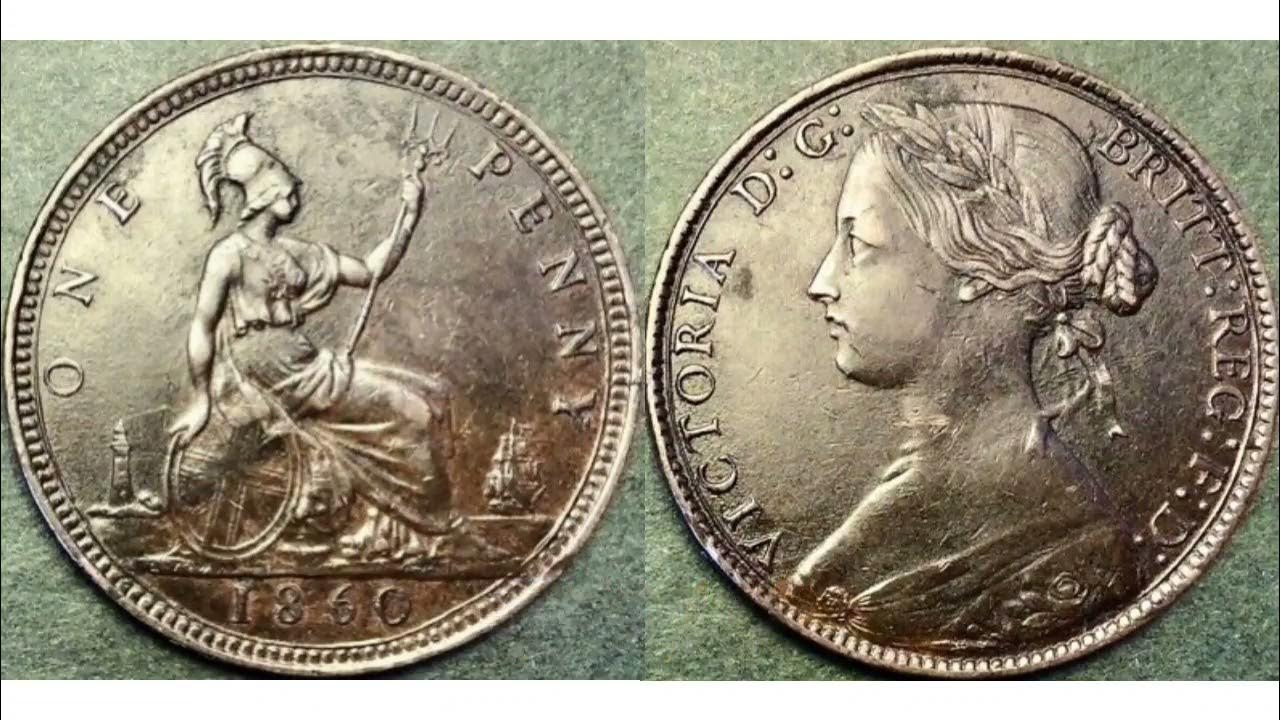 UK 1860 ONE PENNY Coin VALUE VICTORIA - YouTube