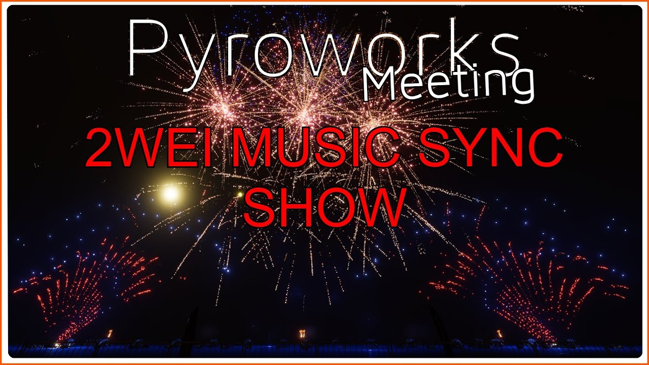 2WEI Music Sync Fireworks Show [Pyroworks November Abschluss Feuerwerk ...