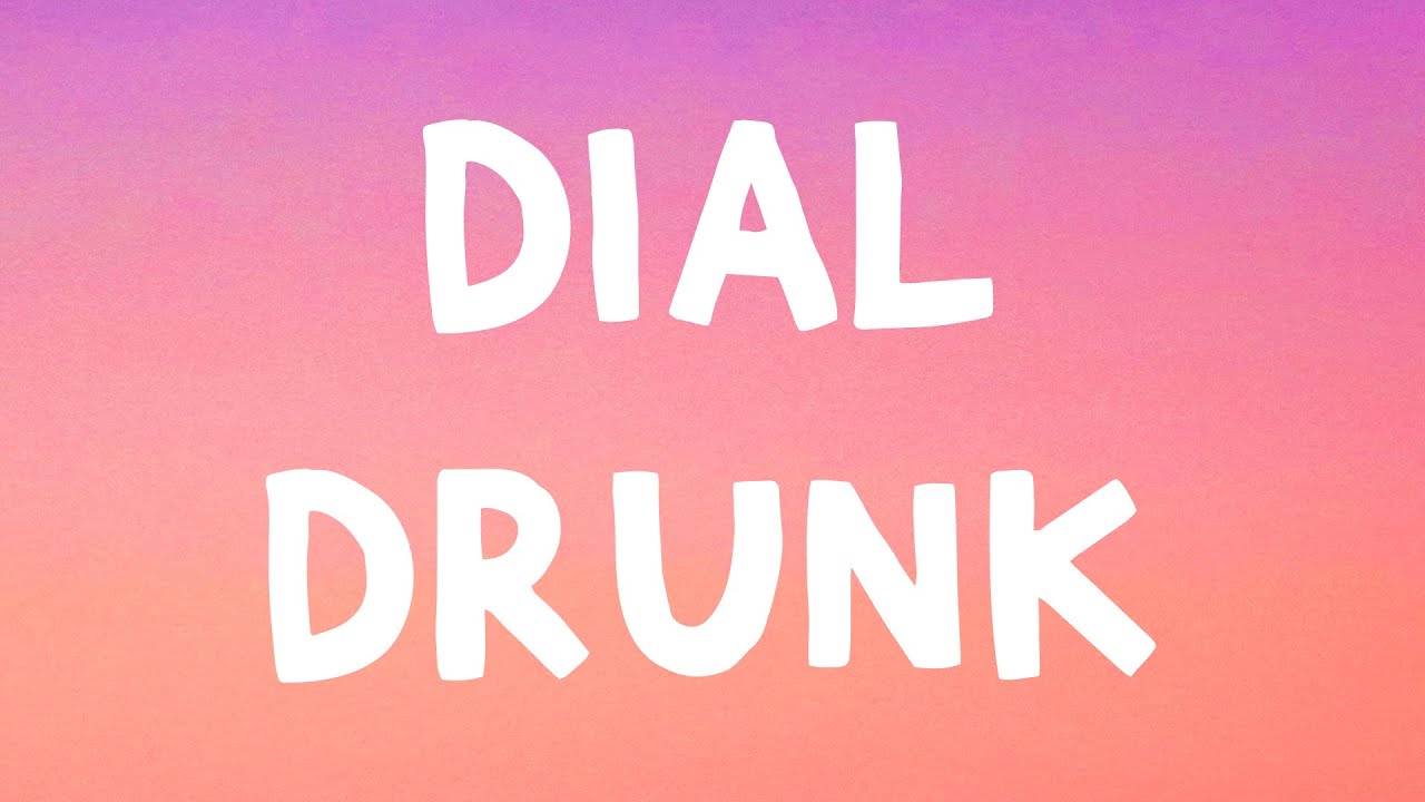 Noah Kahan - Dial Drunk (Lyrics) Feat. Post Malone - YouTube