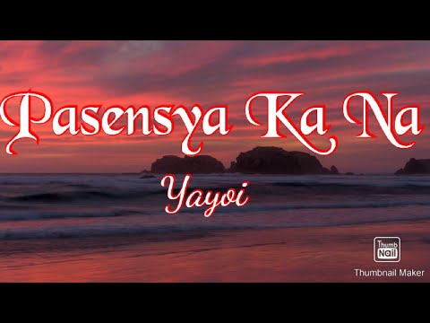 Pasensya Ka Na #song #lyrics #lovesong #viral #music - YouTube